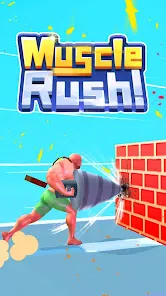 Muscle Rush! | Free Apk Download on Your Device. Enjoy your new app now.